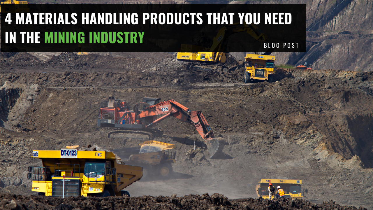 4 Materials Handling Products That You Need in The Mining Industry ...