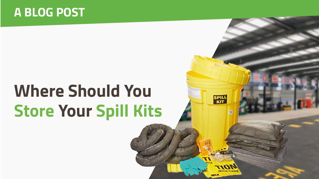 Where Should You Store Your Spill Kits - Backsafe Australia