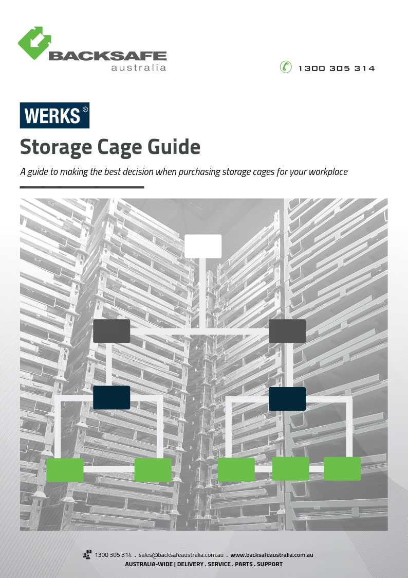 Storage Cage Guide - Backsafe Australia